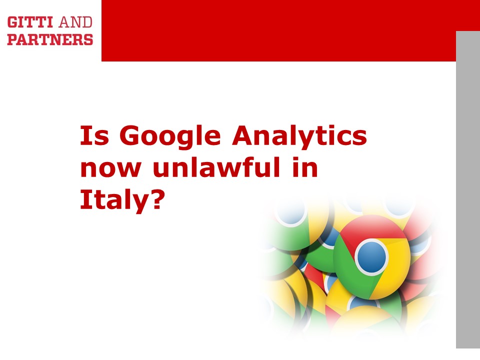 Google Analytics under Scrutiny by Italian Data Protection Authority ...